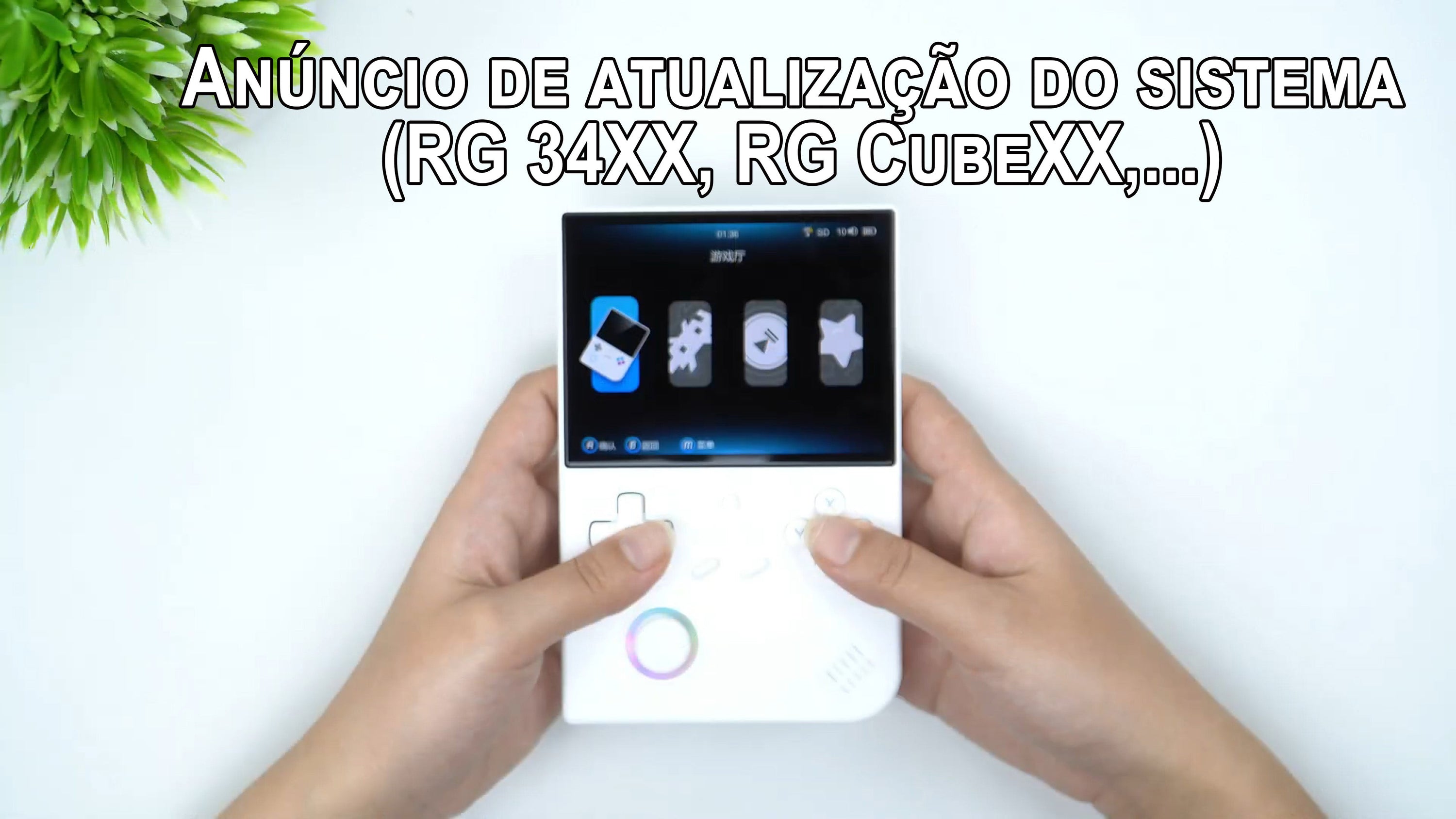 📈O sistema foi atualizado(RG 34XX, RG CubeXX,...) – ANBERNIC